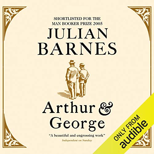 Amazon.com: Arthur & George (Audible Audio Edition): Julian Barnes ...
