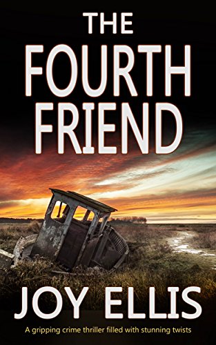 Amazon | THE FOURTH FRIEND a gripping crime thriller full of stunning ...