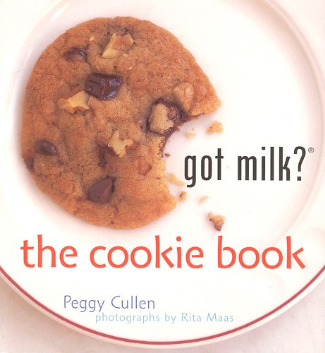 Amazon | Got Milk? the Cookie Book | Cullen, Peggy, Mass, Rita | Cookies