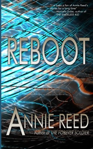 Reboot: Reed, Annie: 9781489585752: Amazon.com: Books