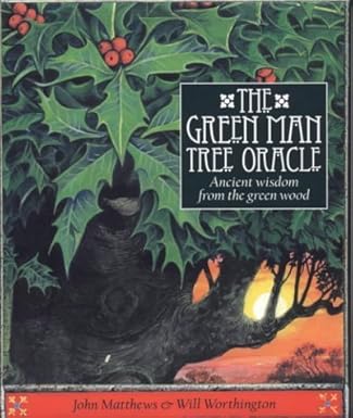 The Green Man Tree Oracle: Ancient Wisdom from the Green Wood: Amazon ...