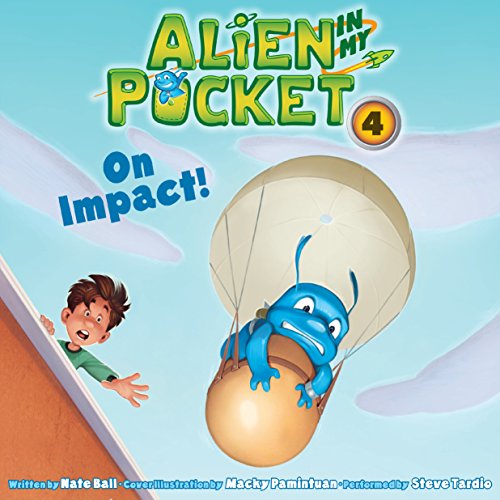 Amazon.com: On Impact!: Alien in My Pocket, Book 4 (Audible Audio ...
