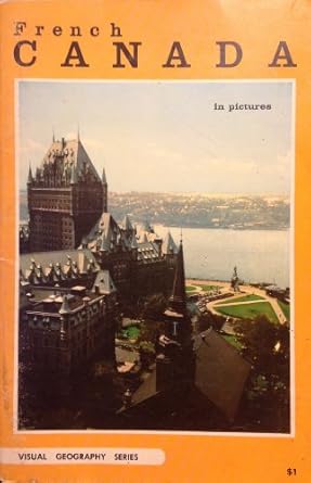 French Canada in Pictures.: Canada.: Amazon.com: Books