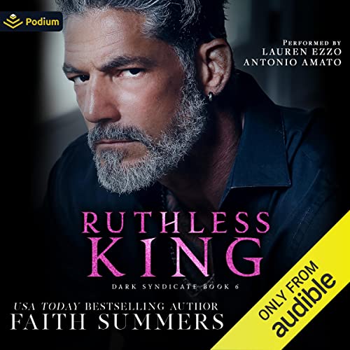 Amazon.com: Ruthless King: Dark Syndicate, Book 6 (Audible Audio Edition): Faith Summers, Lauren ...
