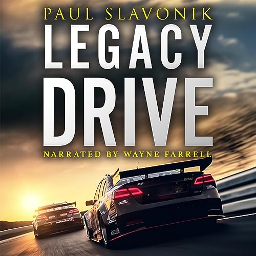 Amazon.com: Legacy Drive: A Motorsport Story (Legacy Drive series Book ...