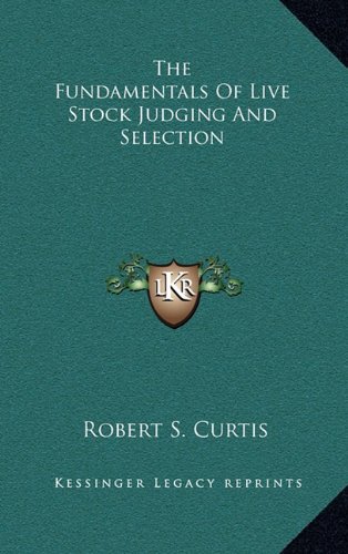 Buy The Fundamentals of Live Stock Judging and Selection Book Online at ...