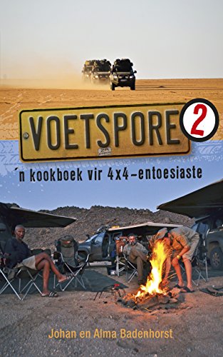 Amazon.com: Voetspore 2: 'n kookboek vir 4x4-entoesiaste (Afrikaans ...