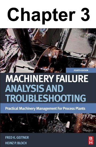 Chapter 003, Machinery Component Failure Analysis, Bloch, Heinz P ...