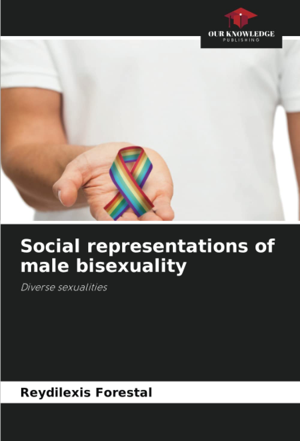 Social representations of male bisexuality: Diverse sexualities ...