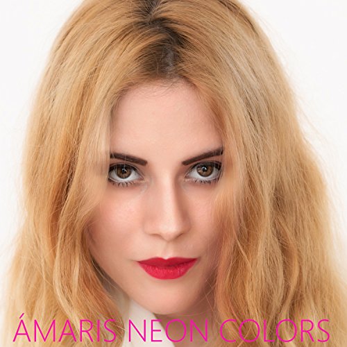 Écouter Neon Colors par Ámaris sur Amazon Music Unlimited