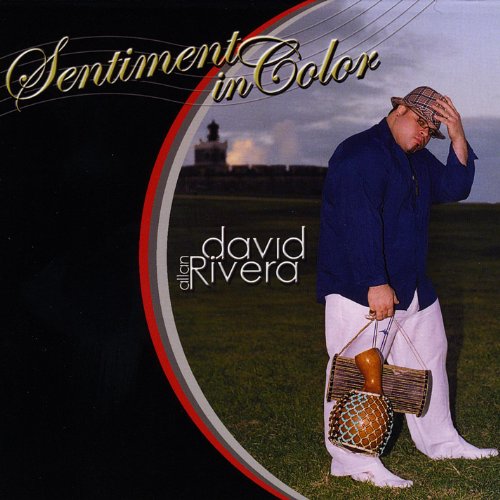 Play Sentiment In Color by David Allan Rivera on Amazon Music