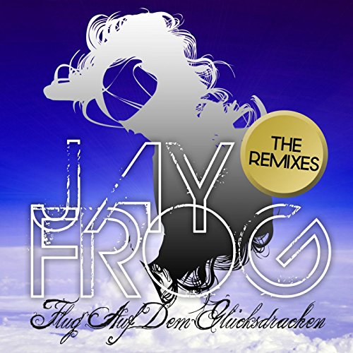 Play Flug Auf Dem Glücksdrachen (The Remixes) by Jay Frog on Amazon Music