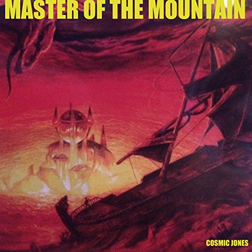 Amazon.co.jp: Master of the Mountain : Cosmic Jones: デジタルミュージック