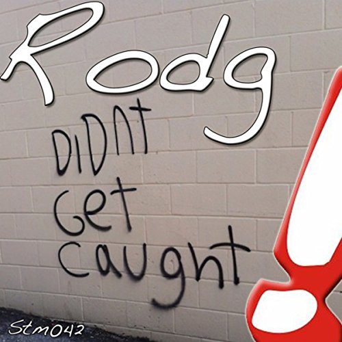 Play Didn't Get Caught by Rodg on Amazon Music