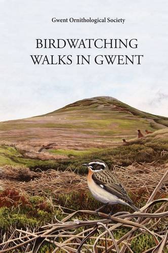 Birdwatching Walks in Gwent : Venables, William, Baker, Andrew, Brassey ...