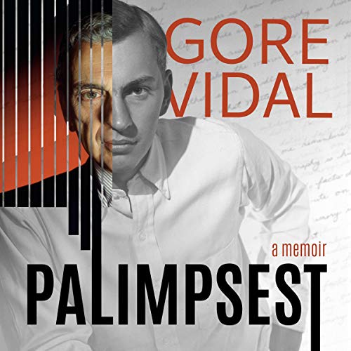 Palimpsest: A Memoir (Audible Audio Edition): Gore Vidal, Jeff Cummings ...