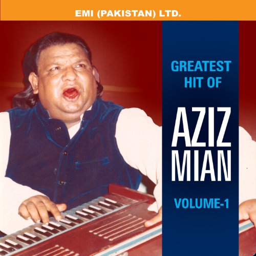Amazon.com: Greatest Hits Of Aziz Mian Vol -1 : Aziz Mian: Digital Music