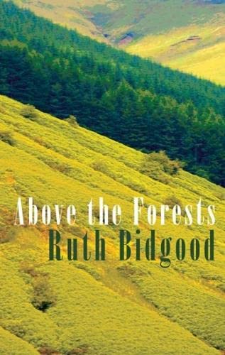 Above the Forests: Ruth Bidgood: 9781907090660: Amazon.com: Books