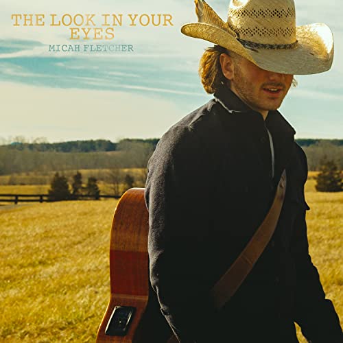 Play The Look In Your Eyes by Micah Fletcher on Amazon Music