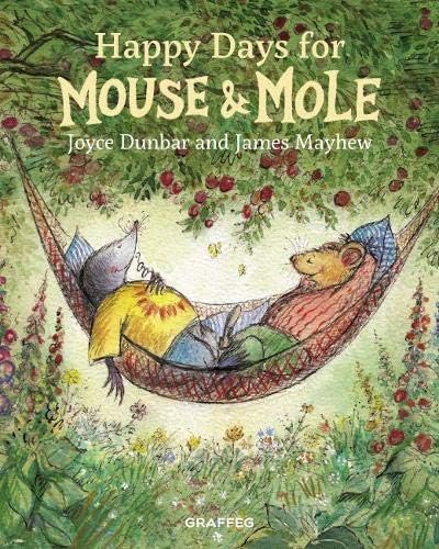 Amazon.com: Happy Days for Mouse and Mole: 9781912050383: Joyce Dunbar ...