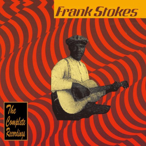 Amazon MusicでFrank StokesのThe Complete Recordingsを再生する
