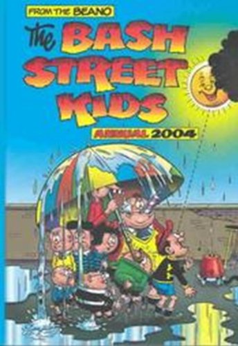 The Bash Street Kids Annual 2004: D.C. Thomson & Company Limited ...