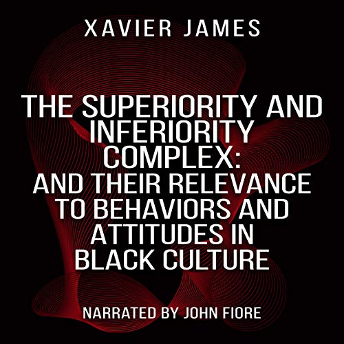Amazon.com: The Superiority and Inferiority Complex: And Their ...