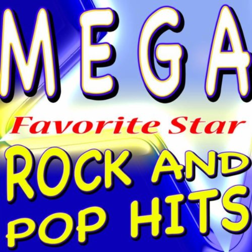 Reproducir Mega Rock and Pop Hits (Top Super Chart Breaker) de Favorite ...