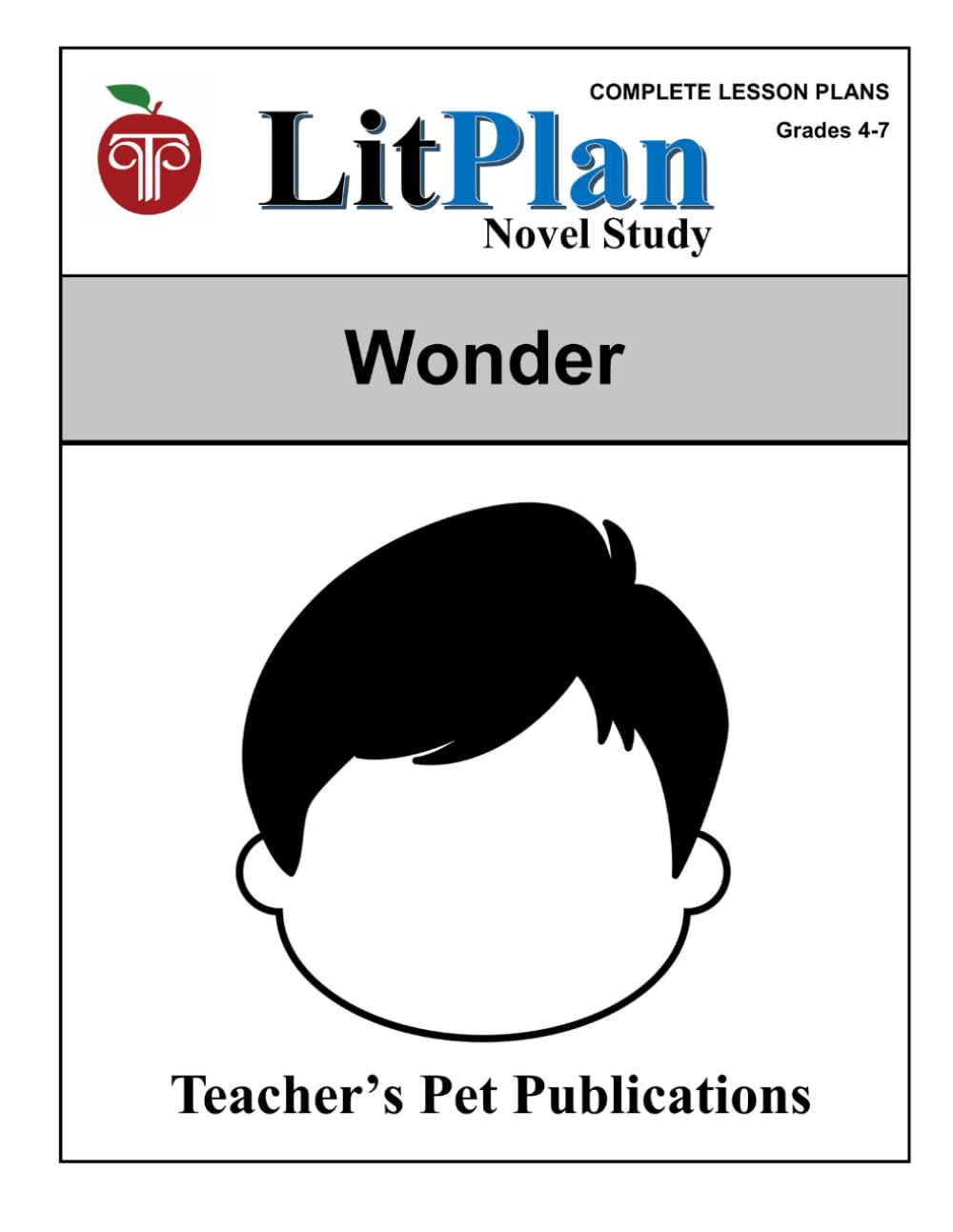 LitPlan Novel Study Wonder (LitPlan Novel Study Units): Publications ...