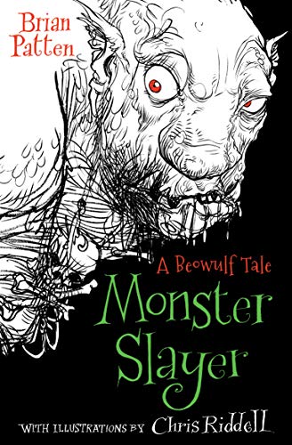 Monster Slayer: A Beowulf Tale: Amazon.co.uk: Patten, Brian, Riddell ...