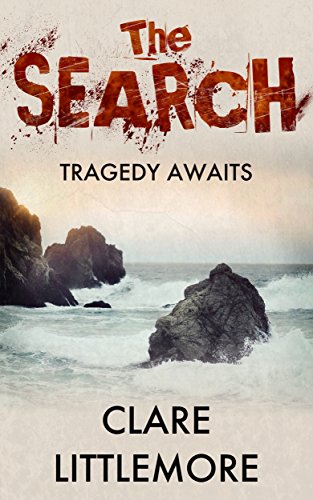 Amazon.com: The Search (The Search Series Book 1) eBook : Littlemore ...