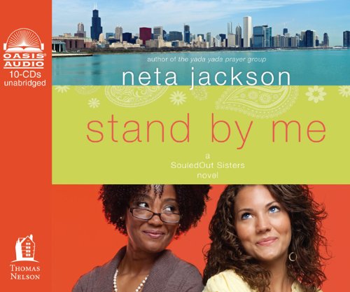 Stand by Me: A Souledout Sisters Novel: Jackson, Neta, Schlicher ...
