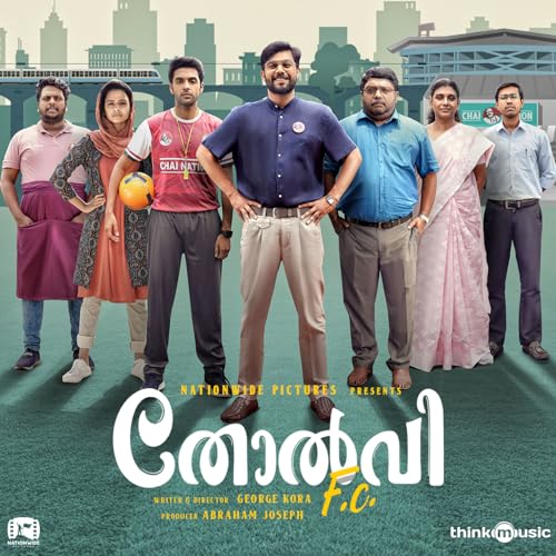 Play Tholvi F.C. (Original Motion Picture Soundtrack) by The Humble ...