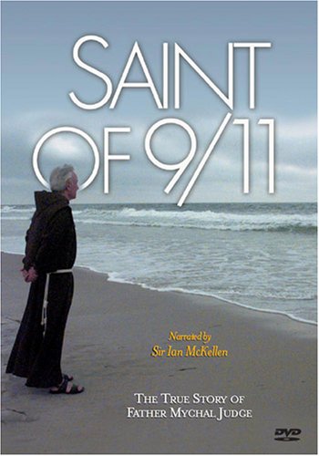 Amazon.com: Saint of 9/11 - The True Story of Father Mychal Judge ...