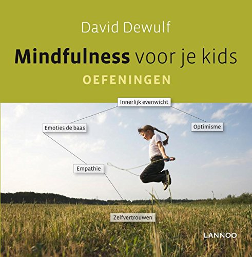 Amazon.com: Mindfulness voor je kids: oefeningen: 9789020997873: David ...