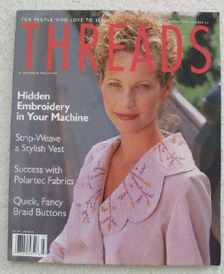 Threads Magazine. February/March 1996. No. 63. Single Issue Magazine ...