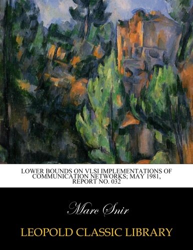 Lower bounds on VLSI implementations of communication networks; May ...