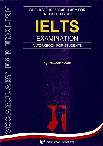 Amazon.com: Check Your Vocabulary for English for the Ielts Examination ...