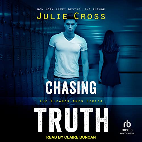 Amazon.com: Chasing Truth: Eleanor Ames Series, Book 1 (Audible Audio Edition): Julie Cross ...