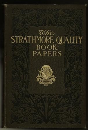 The Strathmore Quality Book Papers: Mitteneague Paper Company: Amazon ...