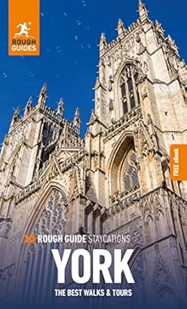 Rough Guide Staycations York: Travel Guide with eBook (Rough Guides ...