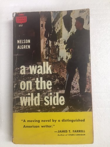 A Walk on the Wild Side.: algren, nelson: Amazon.com: Books