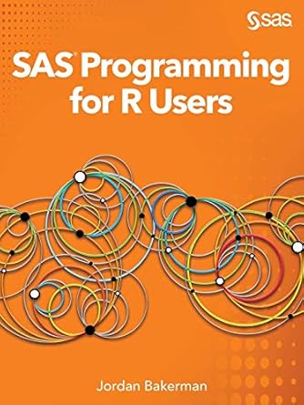 Amazon.com: SAS Programming for R Users: 9781642957150: Bakerman ...