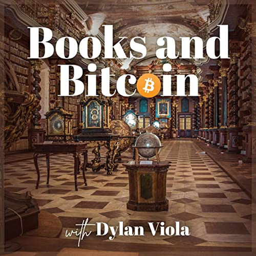 Amazon.com: Books and Bitcoin w/ Dylan Viola : Dylan Viola: Audible ...