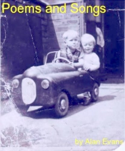 Amazon.com: Poems and Songs eBook : Evans, Alan: Books