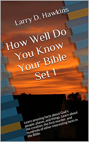 Amazon.com: How Well Do You Know Your Bible Set 1: Learn amazing facts ...