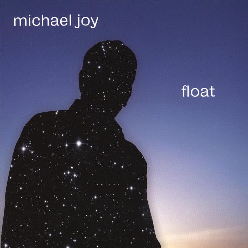 Amazon.com: float : Michael Joy: Digital Music
