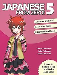 Japanese From Zero! 3: Continue Mastering the Japanese Language with ...
