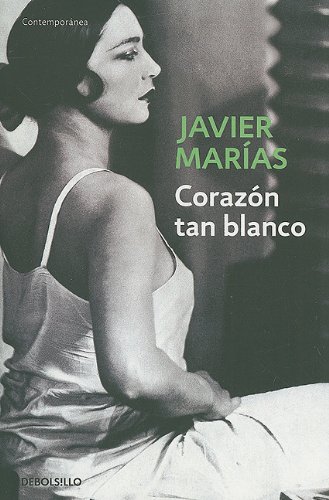 Corazon tan Blanco/ A Heart So White (Contemporanea): Amazon.co.uk ...