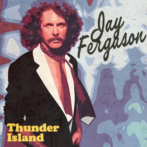 Thunder Island (Rerecorded) von Jay Ferguson bei Amazon Music - Amazon.de